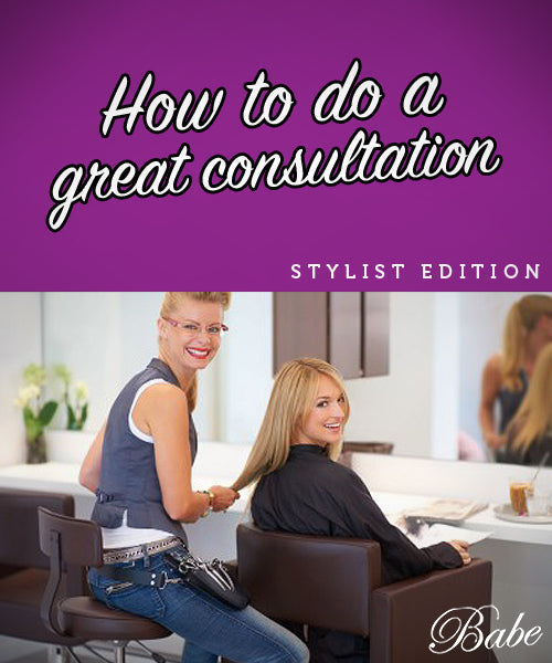 How to have a great consultation – for stylists | Hair Extensions ...